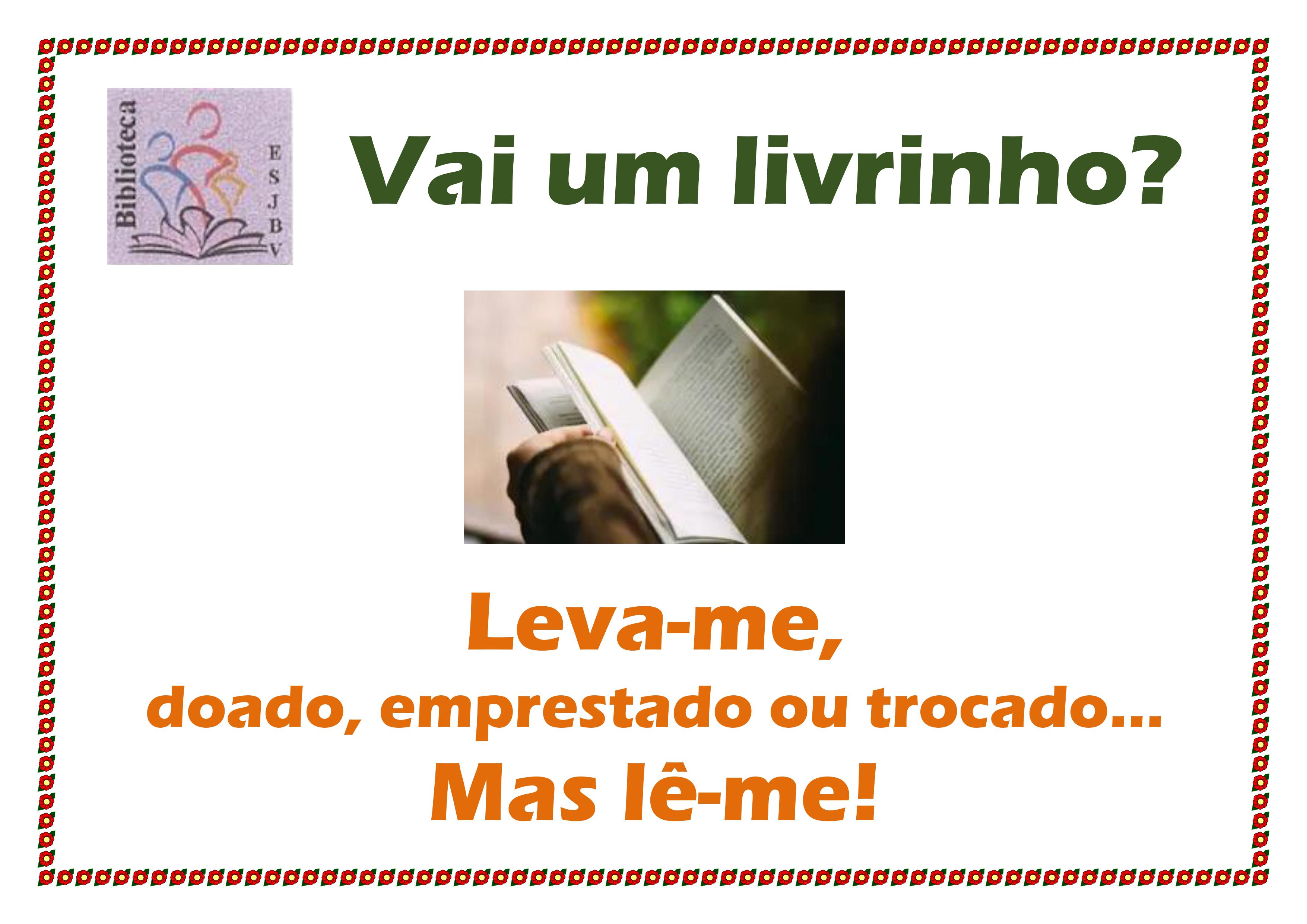 “Vai um livrinho?”